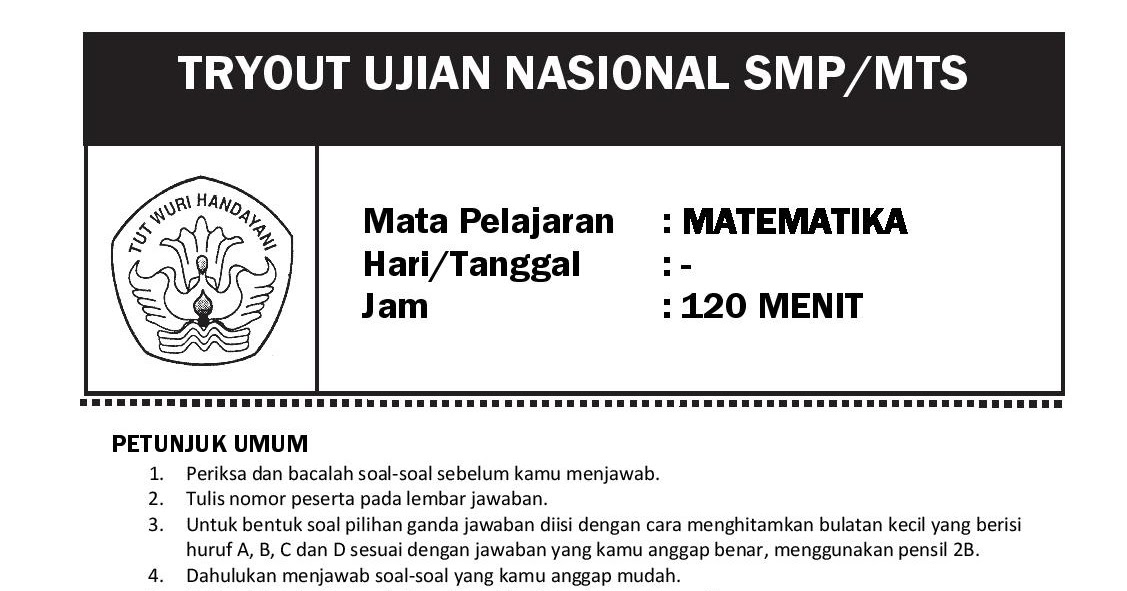 Soal Latihan TRYOUT 1 Matematika Kelas 9 SMP + Jawaban ~ Soal Jawaban