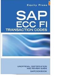SAP ECC FI Transaction Codes: SAP FI Tcodes, Tables, and Frequently ...