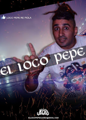 Yo Llevo La Cumbia En La Sangre: EL LOCO PEPE - HOMENAJE A TEVEZ (JULIO ...