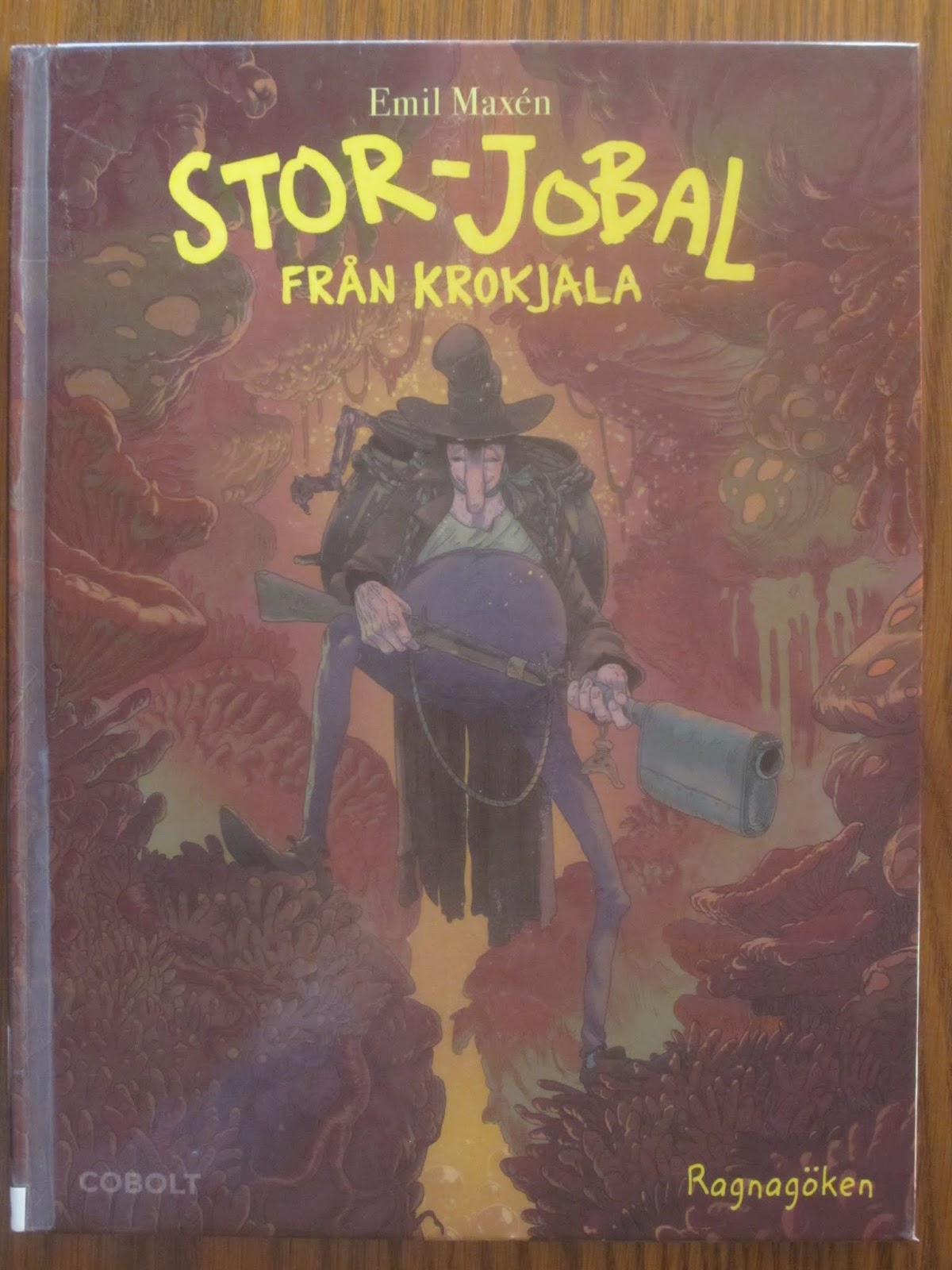 Det här har jag läst: 330. Emil Maxén: Ragnagöken