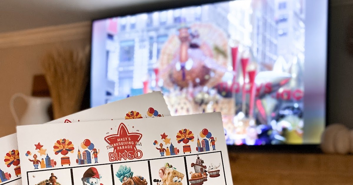 Macy's Thanksgiving Day Parade BINGO | The Every Things Mrs Mumaw ...