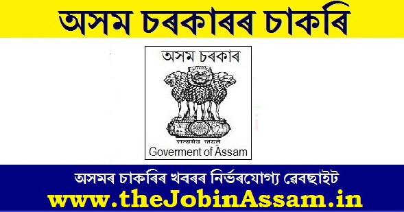 Assam Government Recruitment 2022: Apply Online for 15000 Various Posts ...