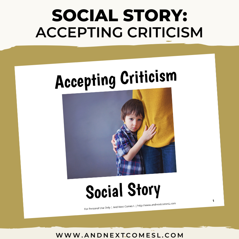 Accepting Criticism Social Story | And Next Comes L - Hyperlexia Resources