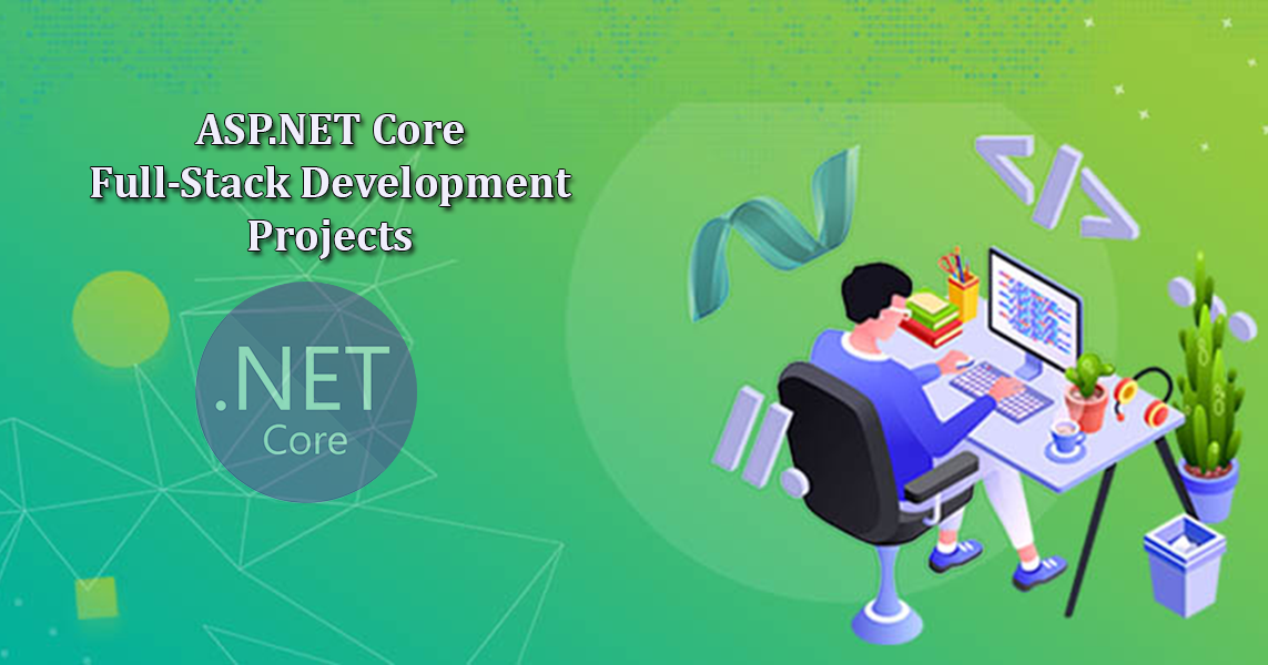 Chia Sẻ Khóa Học Aspnet Core Full Stack Development Với Các Project
