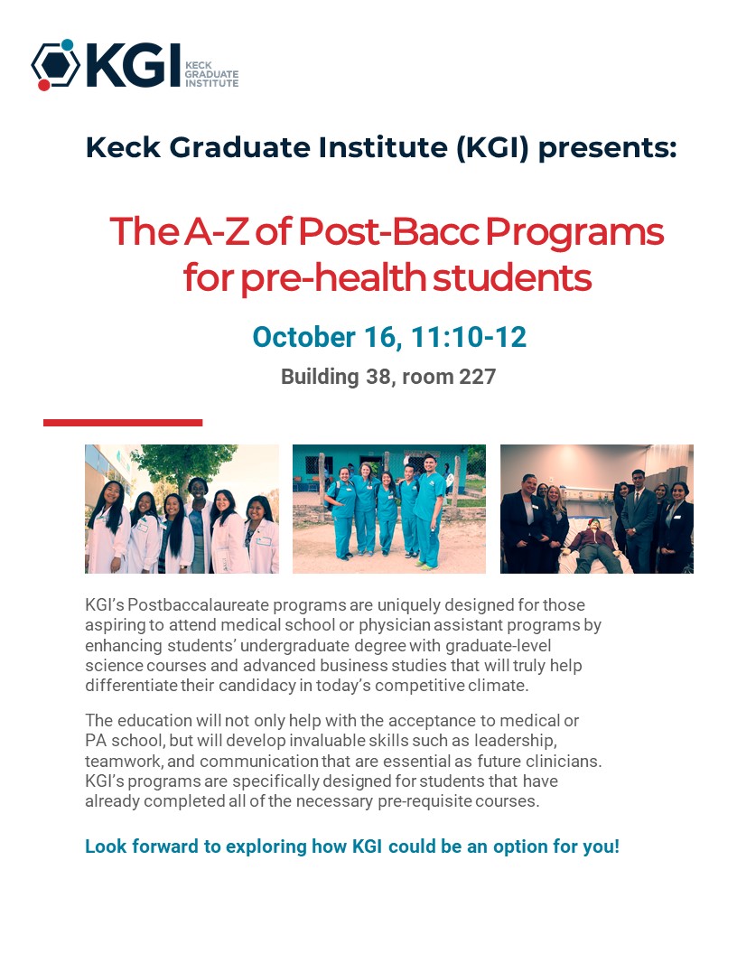 Keck Graduate Institue (KGI) presents: The A-Z of Post-Bacc Programs ...