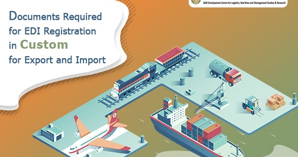 JBS Academy : Documents Required for EDI Registration in Custom for ...