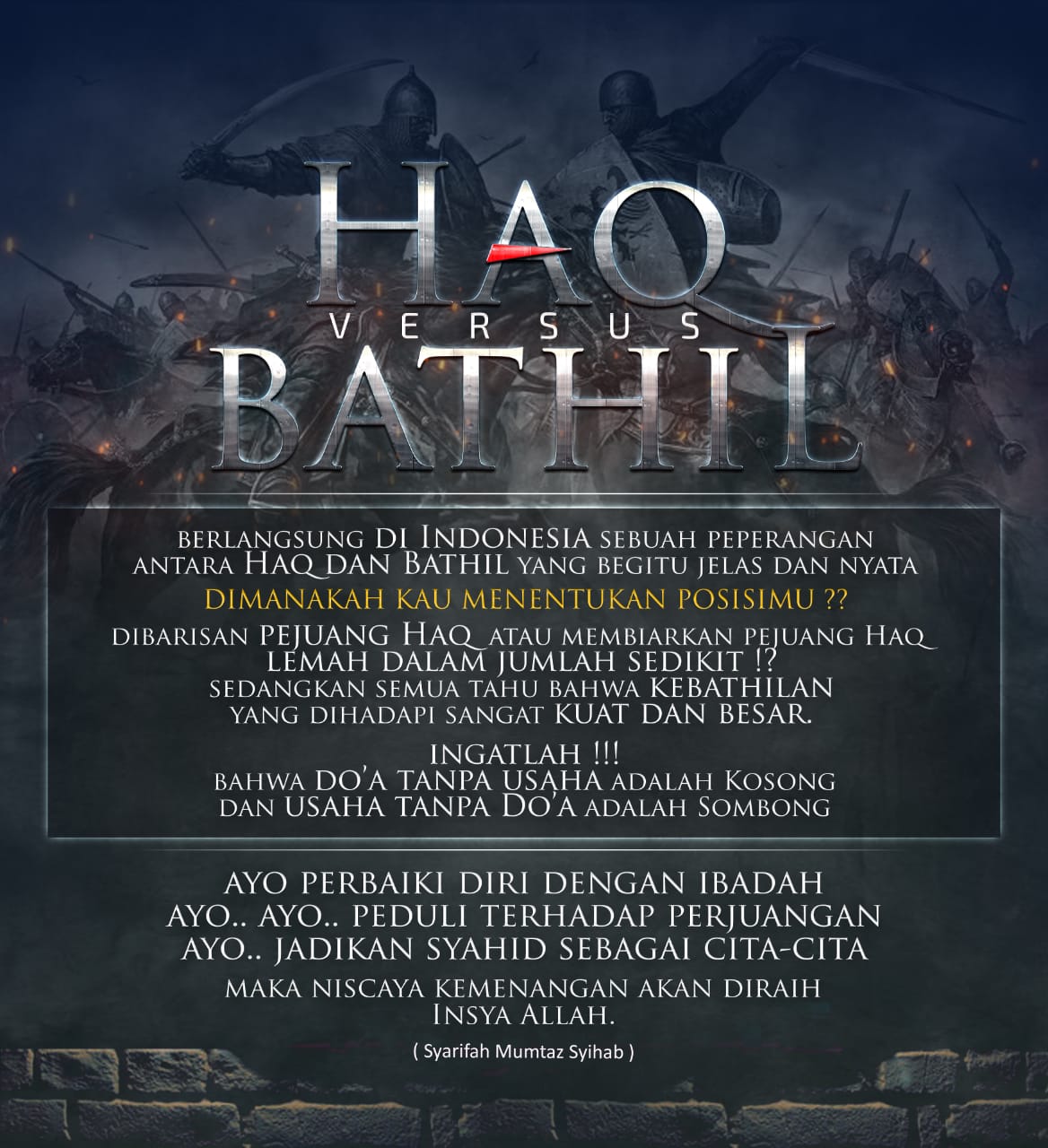 Haq vs Bathil Berlangsung Di Indonesia - Fakta Kini