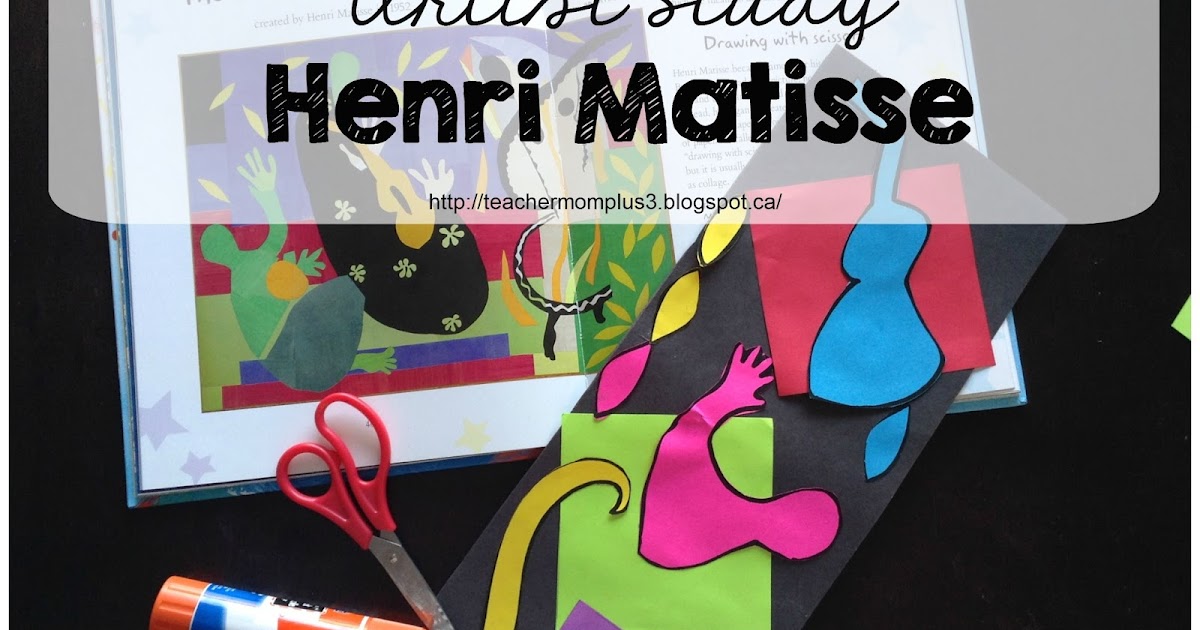 TeacherMomPlus3: Art History: Henri Mattise