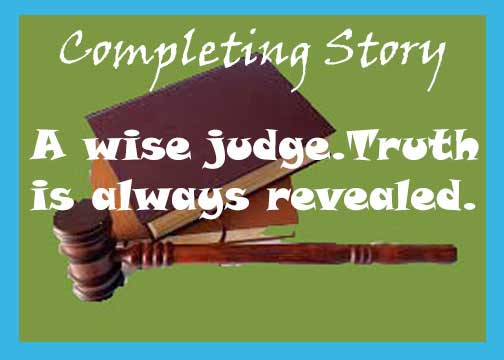 A wise judge story. Inspirational story.