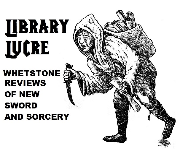 Whetstone: Amateur Magazine of Pulp Sword and Sorcery: Library Lucre ...