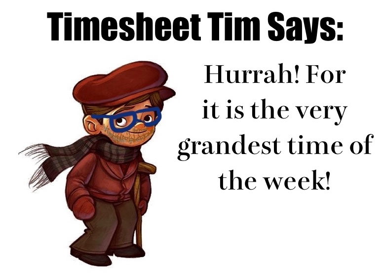 Kirk's UI Dev Blog: Timesheet Tim and the Ghosts of Timesheets Future