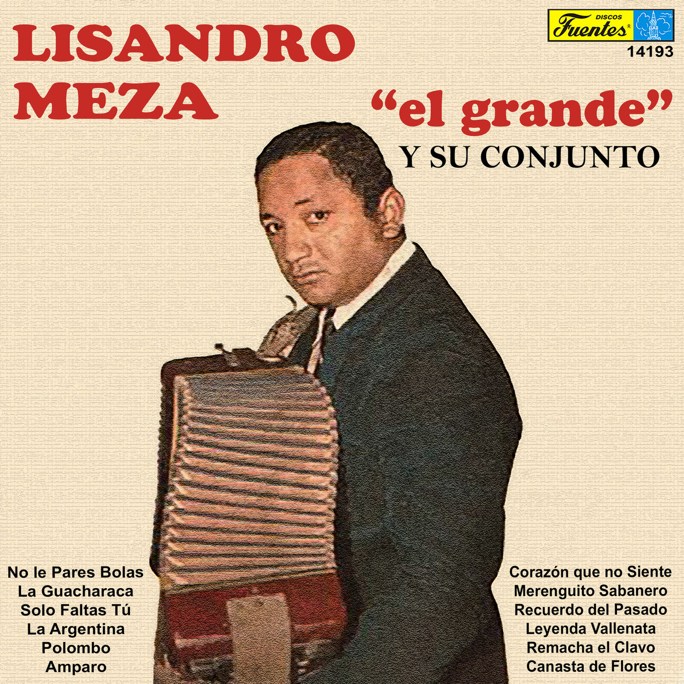 MELODIAS DE COLOMBIA: Lisandro Meza Y Su Conjunto – El Grande (1971 ...