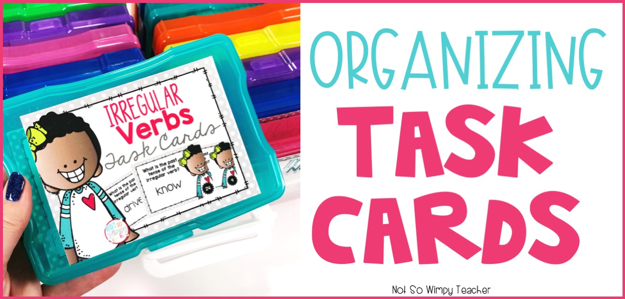 Tips for Organizing Task Cards - Not So Wimpy Teacher