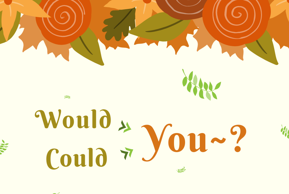 「Would you〜?」と「Could you〜?」の違い！例文でわかりやすく解説 (4)