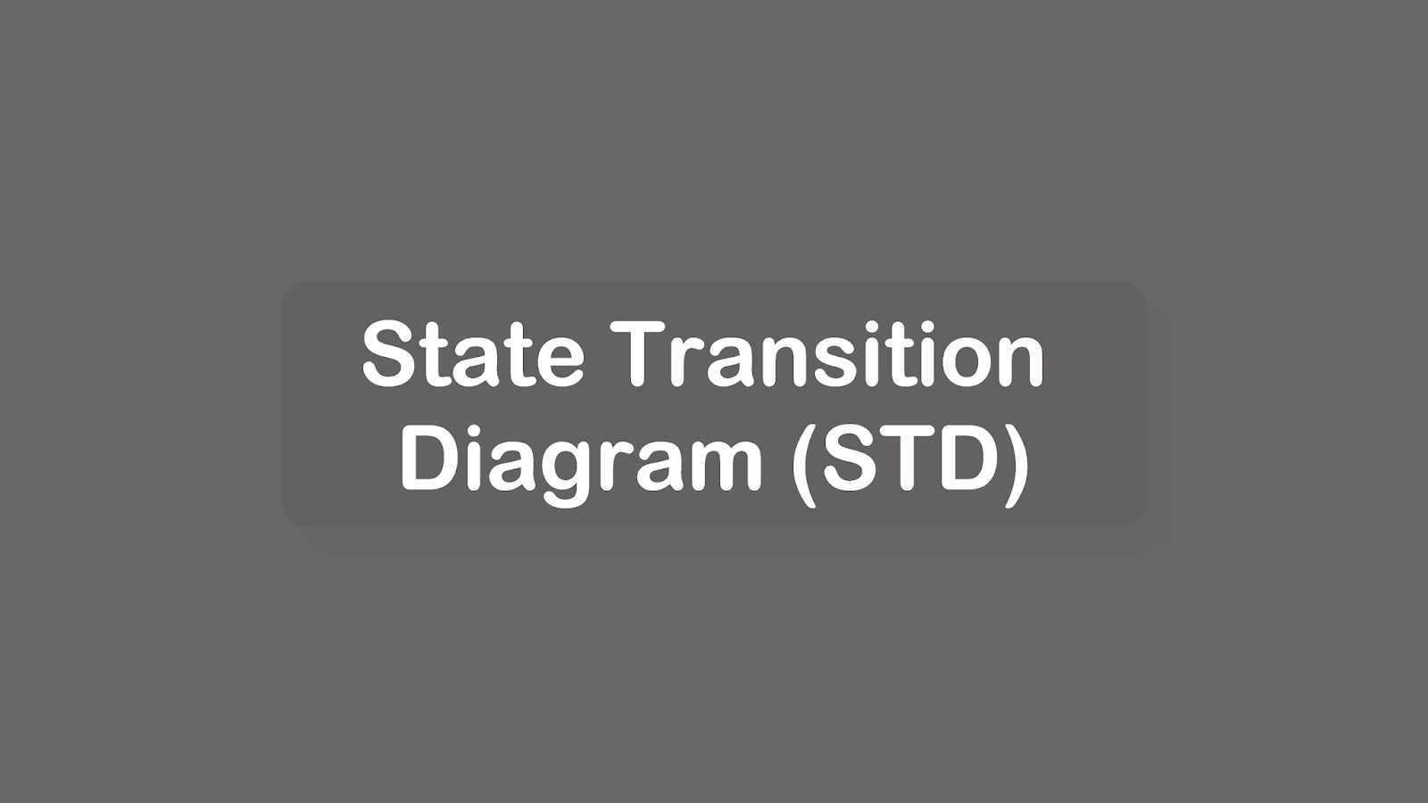 State Transition Diagram (STD) - GoindoTI