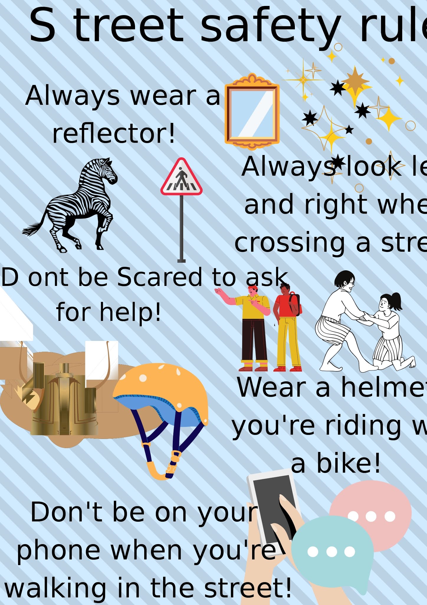 ENGLISH IS EASY! ENGLISH IS OK!: HOW TO BE SAFE IN STREETS