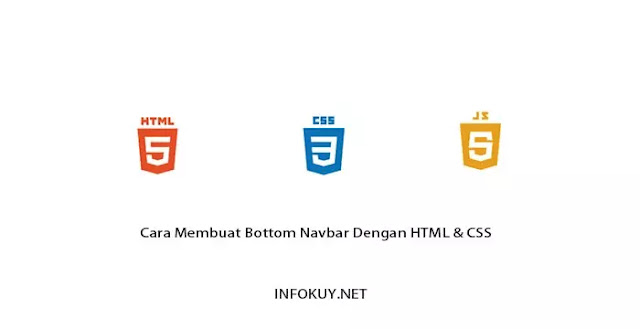 Cara Membuat Bottom Navbar Dengan HTML dan CSS - Infokuy