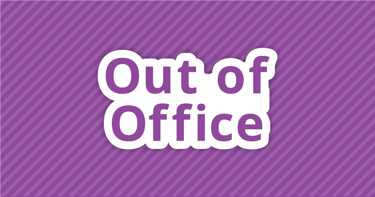 The Connection: Remember to Set Your Out-of-Office Messages This Summer