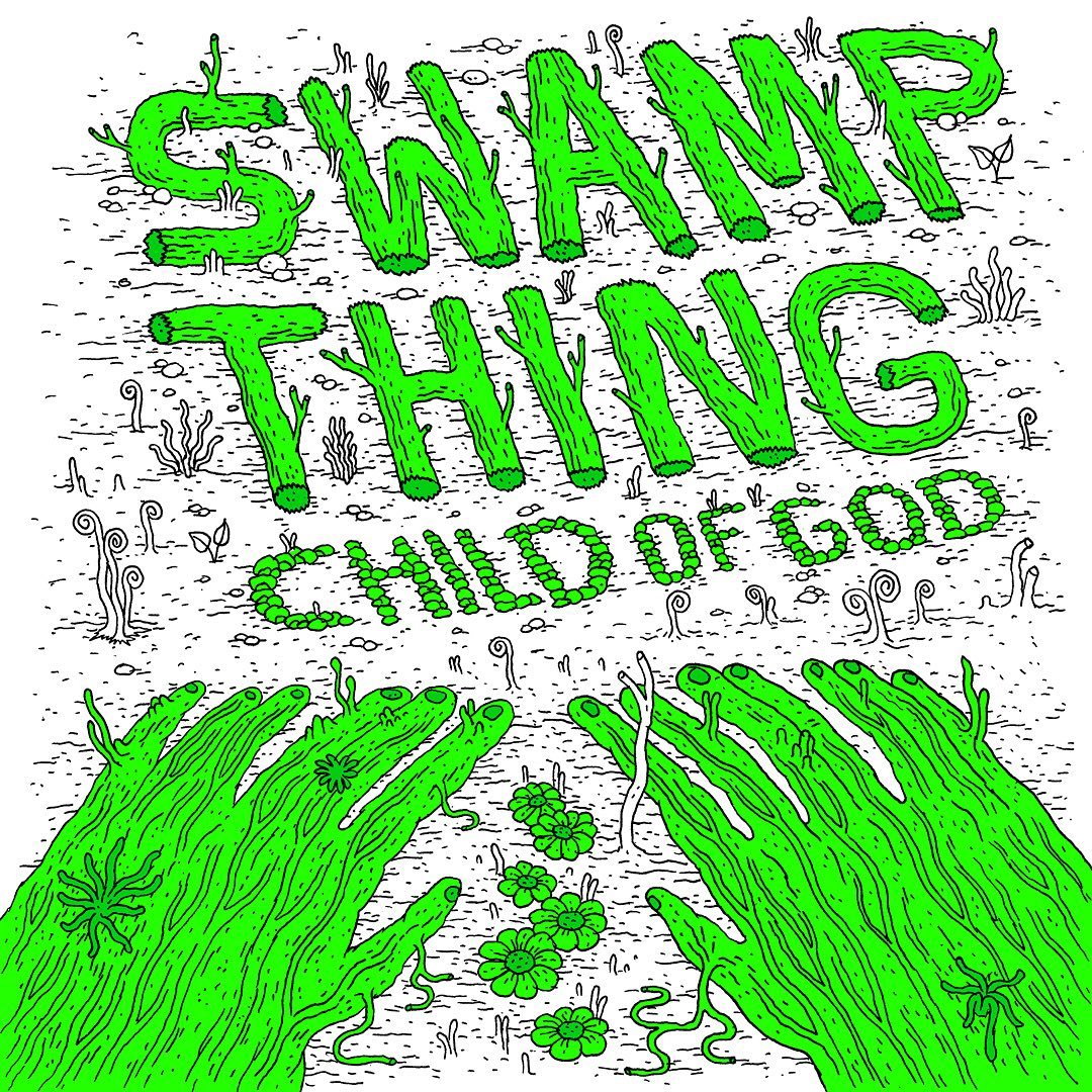 * ALAN MOORE WORLD *: Swamp Thing: Child of God by Jesse Jacobs