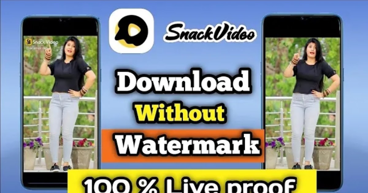 Snack Video Download Without Watermark (Snack Video App)