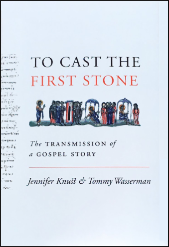 The Text of the Gospels: Book Review: To Cast the First Stone