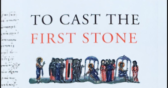 The Text of the Gospels: Book Review: To Cast the First Stone