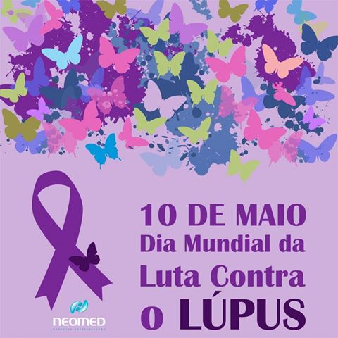 DALVA DAY: * 2017 - Dia Internacional de Atenção à Pessoa com Lúpus