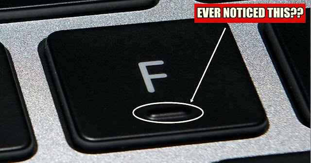 Did You Ever Notice Keyboard 'F' And 'J' Keys Have Bumps