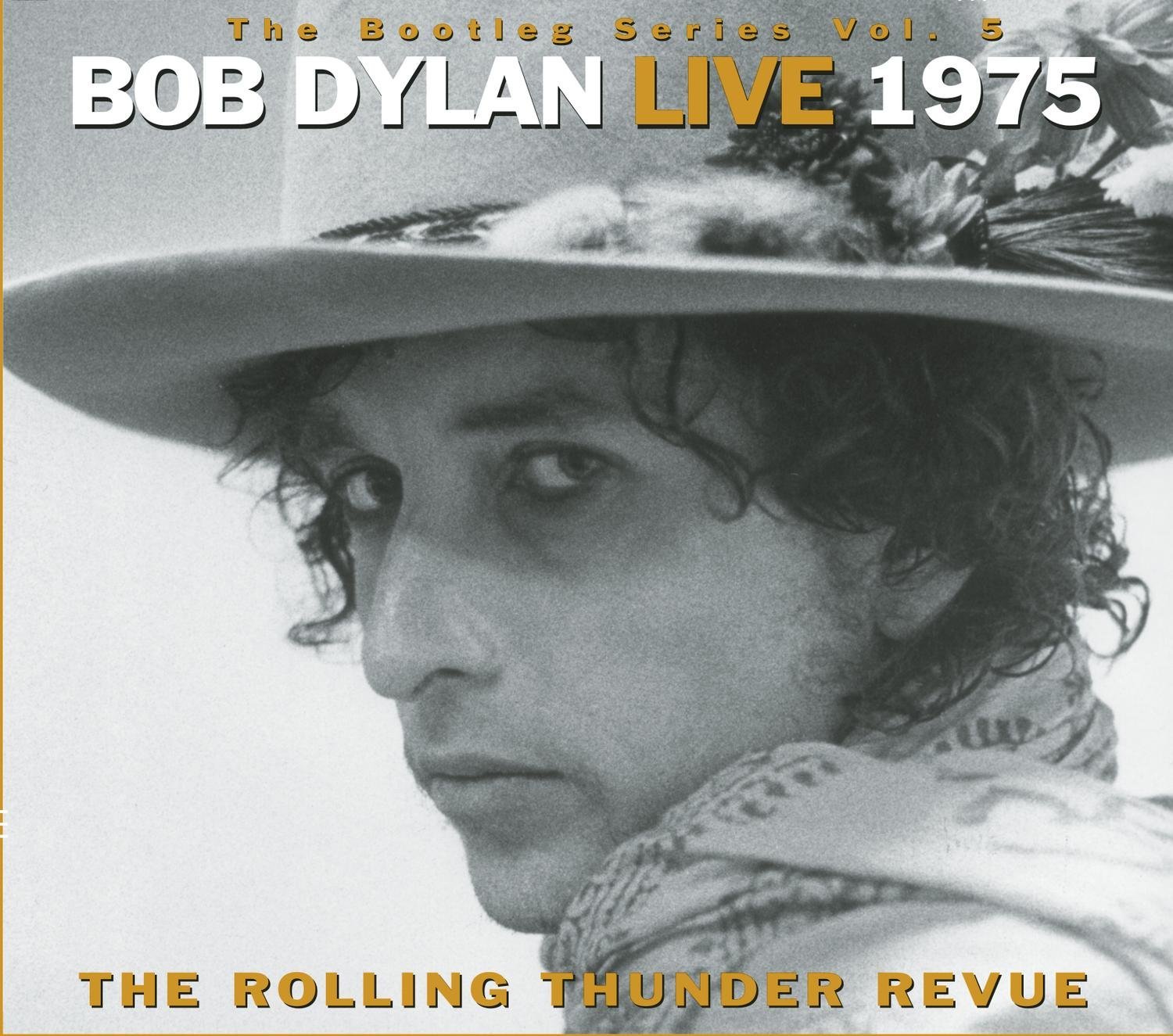 Bob Dylan: Album by Album: The Bootleg Series Vol. 5: Bob Dylan Live ...