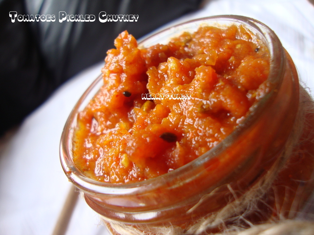 Merry Tummy: Tomatoes Pickled Chutney