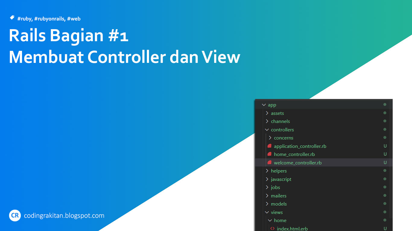Ruby On Rails #1 Membuat Controller dan View ~ CODING RAKITAN ...