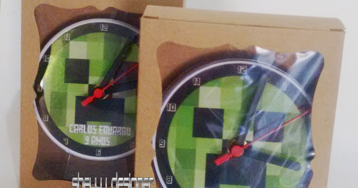 Shelly Designer: RELÓGIO PERSONALIZADO MINECRAFT