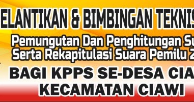 Download Contoh Spanduk Bimtek dan Pelantikan KPPS Pemilu 2019 Format ...