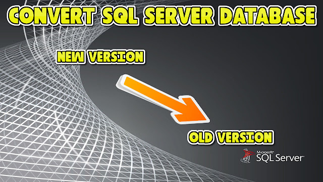 Cara Migrasi Database Sql Server Ke Versi Sql Server Yang Tidak Mendukung Bagi Bagi Berita