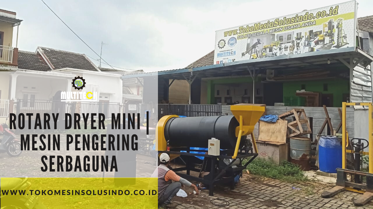 ROTARY DRYER MINI | MESIN PENGERING SERBAGUNA | ALAT PENGERING MULTIFUNGSI