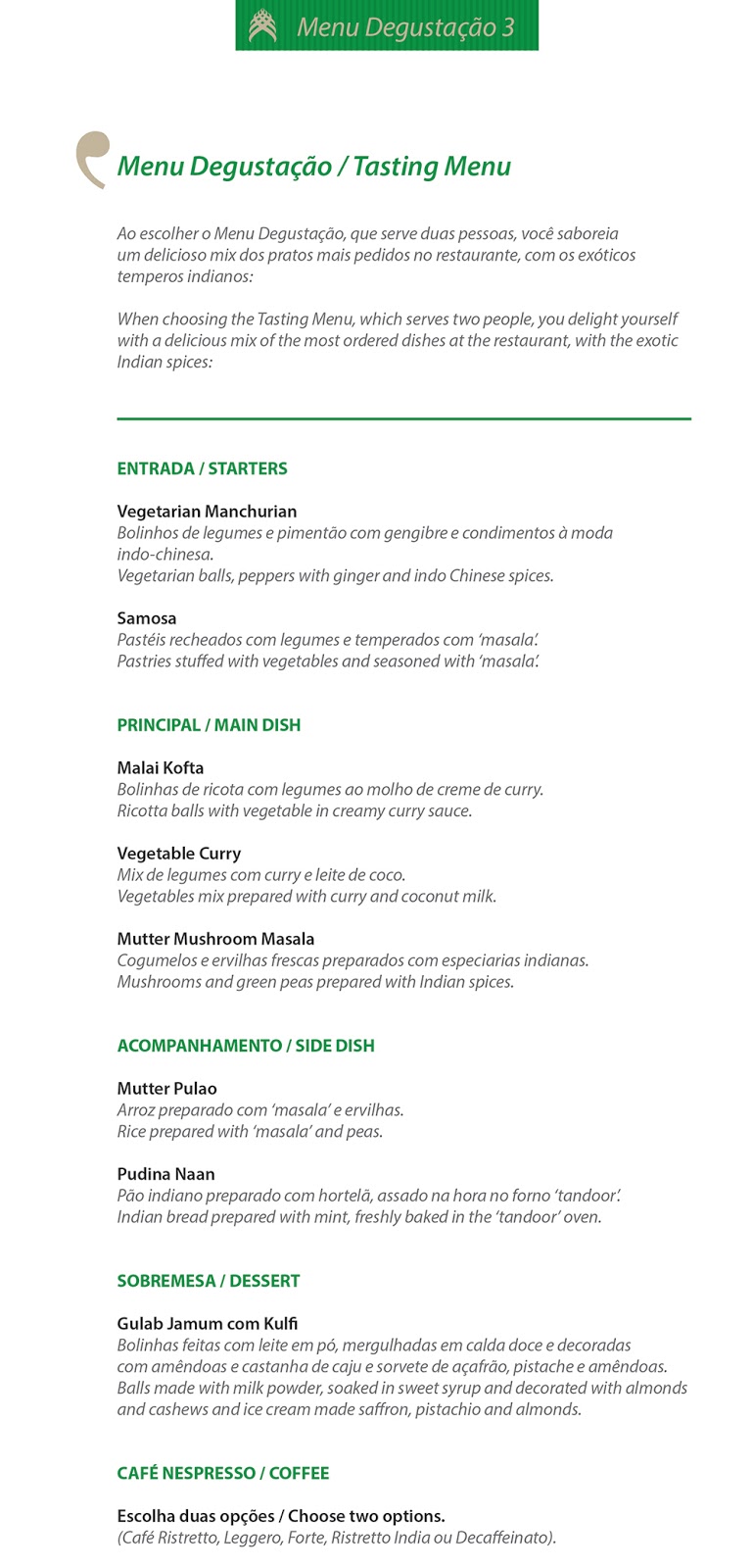 Blog do Swadisht: Swadisht apresenta novas opções de Menu Degustação