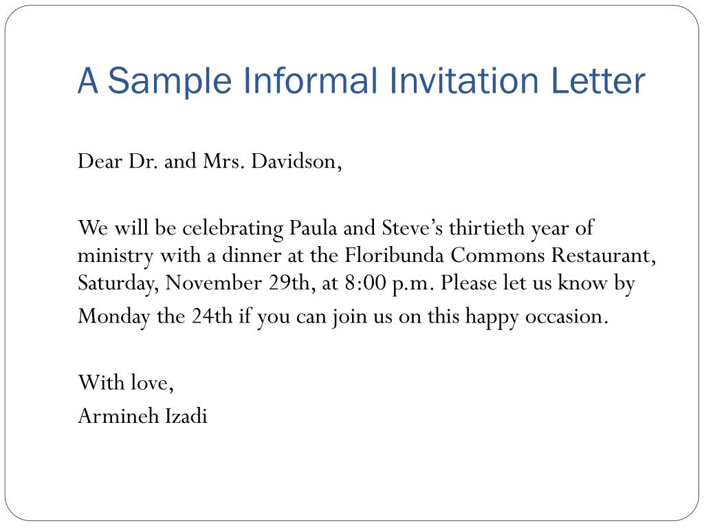 Informal Invitation Letter - Formal Letter