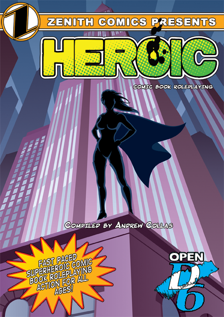 Zenith Comics Presents...: HEROIC: D6 Supers - Part 4a Powers