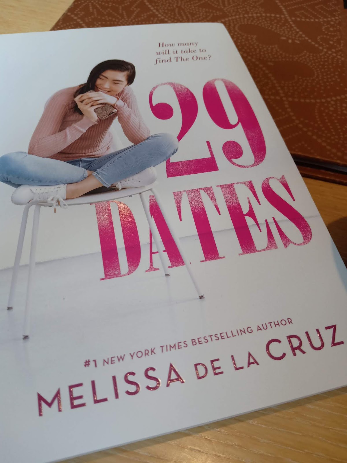 5214: 30 Days Book Challenge : 29 Dates by Melissa De La Cruz