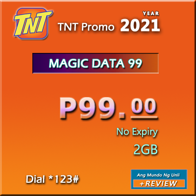 TNT MAGIC DATA 99 - No Expiry, 2GB Data for All Sites for 99 pesos ...