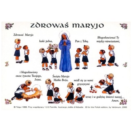 Umiarkowana pedagogika: RELIGIA - MODLITWA "Zdrowaś Maryjo"