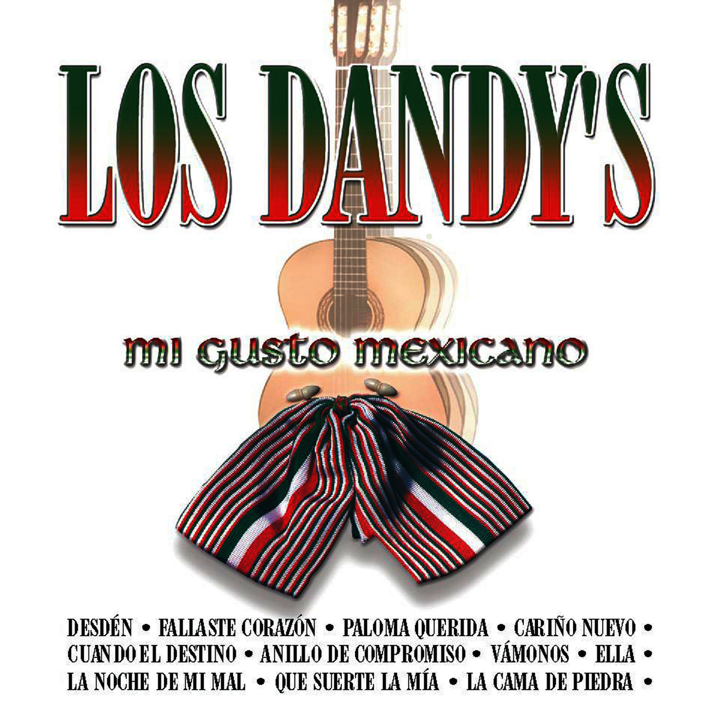 Mis discografias : Discografia Los Dandy's