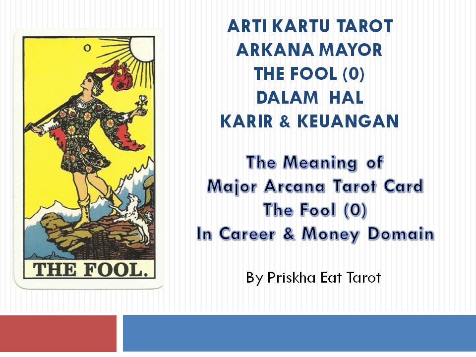 Priskha's Tarot Notes: Arti Kartu Tarot The Fool (0) di Karir dan ...