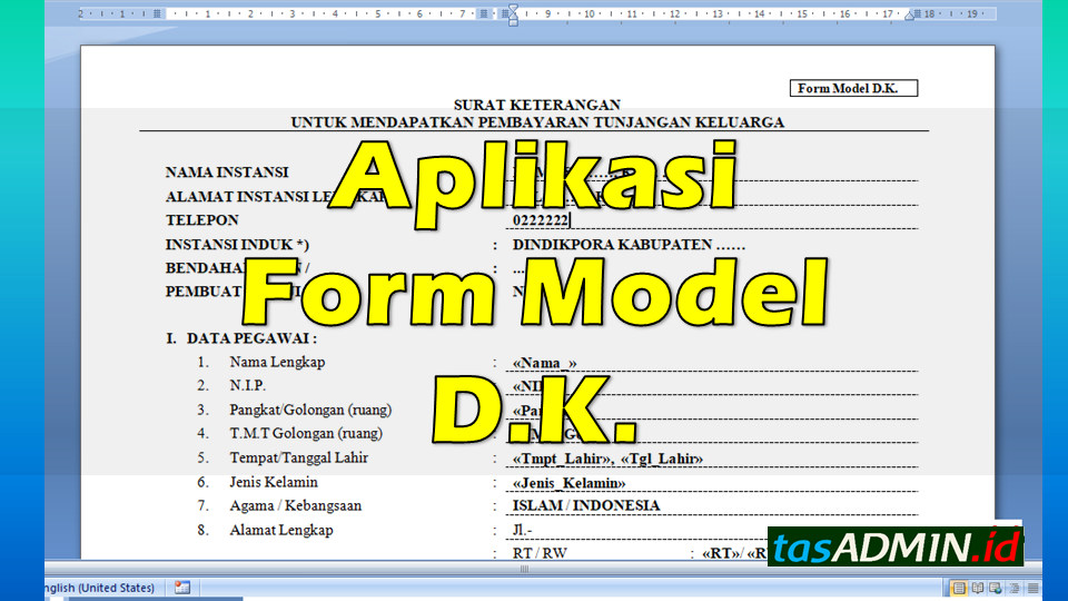 Aplikasi Format Usulan Tunjangan Keluarga Form DK - tasADMIN