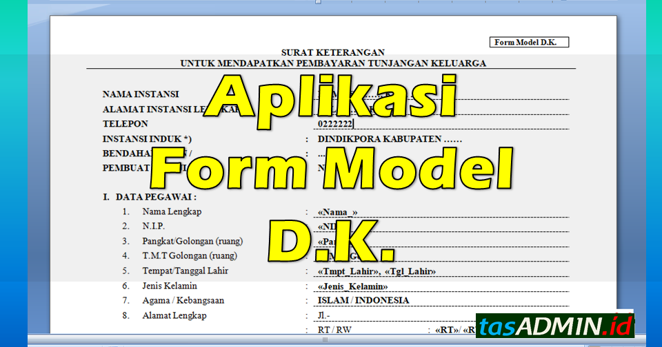 Aplikasi Format Usulan Tunjangan Keluarga Form DK - tasADMIN