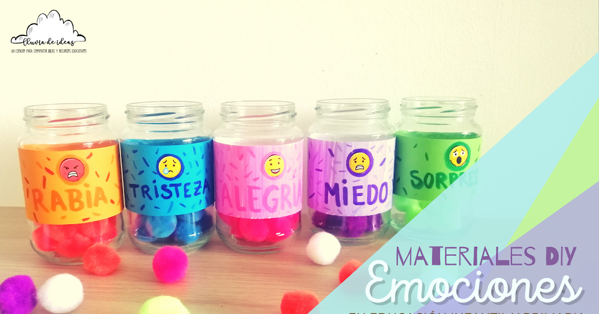 Materiales DIY: Tarros de la emociones en Educación Infantil y Primaria - LLUVIA DE IDEAS