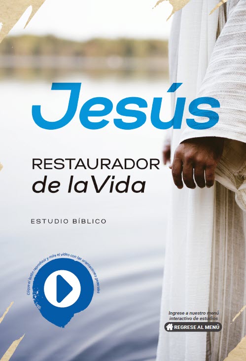 Curso Bíblico: Jesús, Restaurador de la vida | Nuevo Tiempo | Recursos ...