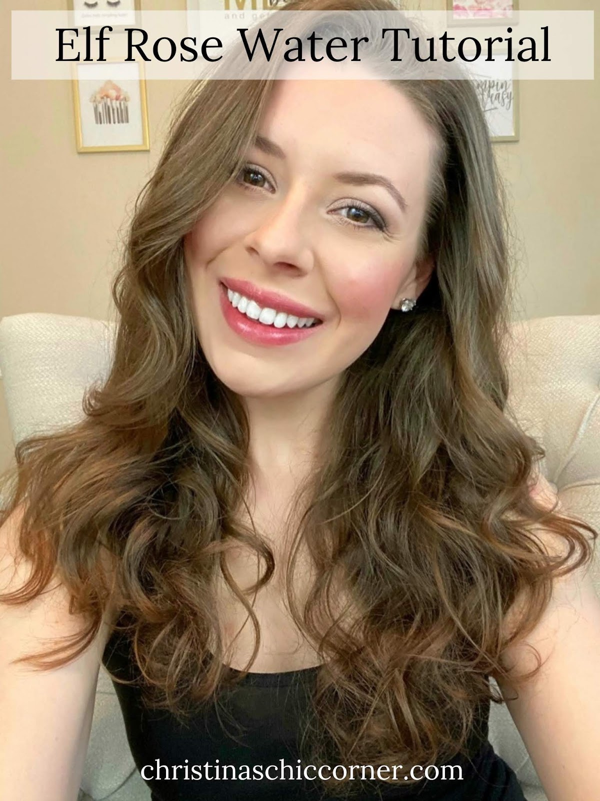Elf Rose Water Tutorial