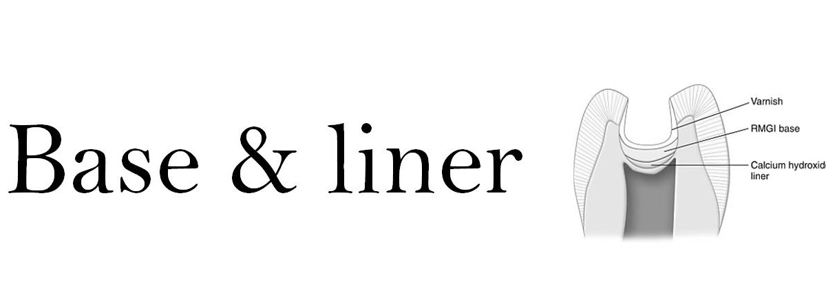 base and liner 2 l Preclinical Operative MCQs - WikiDentia
