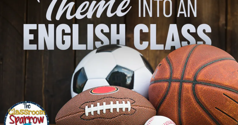 How to Incorporate the Theme of Sports into an English Language Arts ...